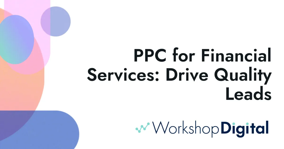 Guide to PPC for Financial Services