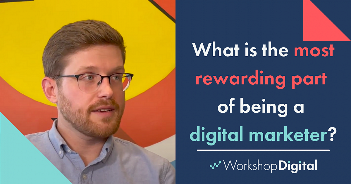 What is the most rewarding part of being a digital… | Workshop Digital What is the most rewarding part of being a digital… | Workshop Digital