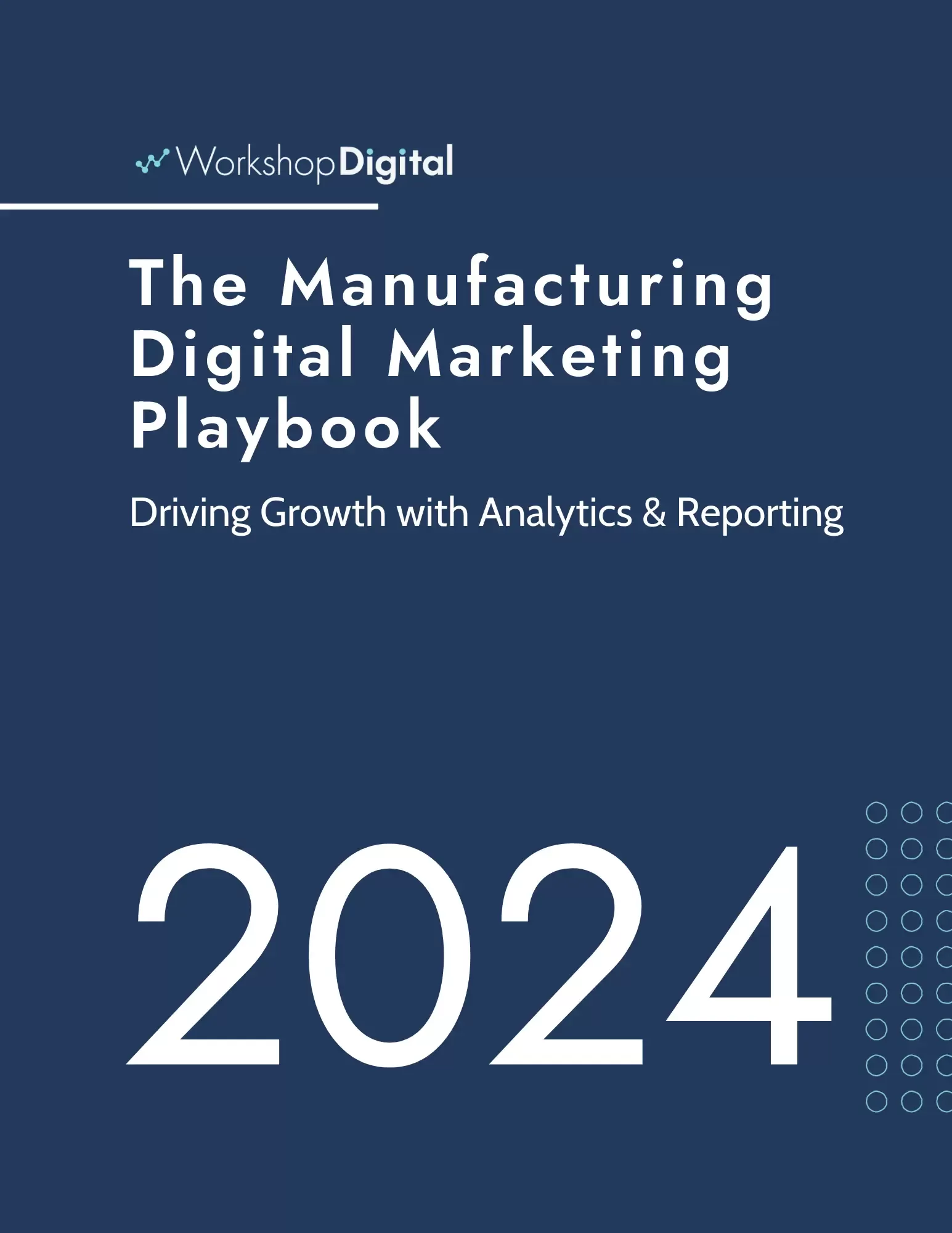 2024 Manufacturing Digital Marketing Playbook | Free PDF Download