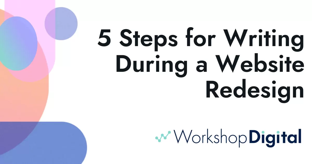 5 Steps for Writing During a Website Redesign